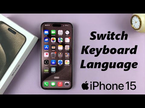 How To Switch Keyboard Language On iPhone 15 & iPhone 15 Pro