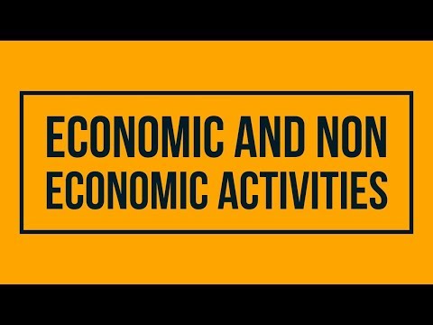 Economic Activities and Non Economic Activities - ICSE Class 9 - Class ...