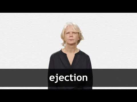 EJECTION の定義と意味｜Collins英語辞典
