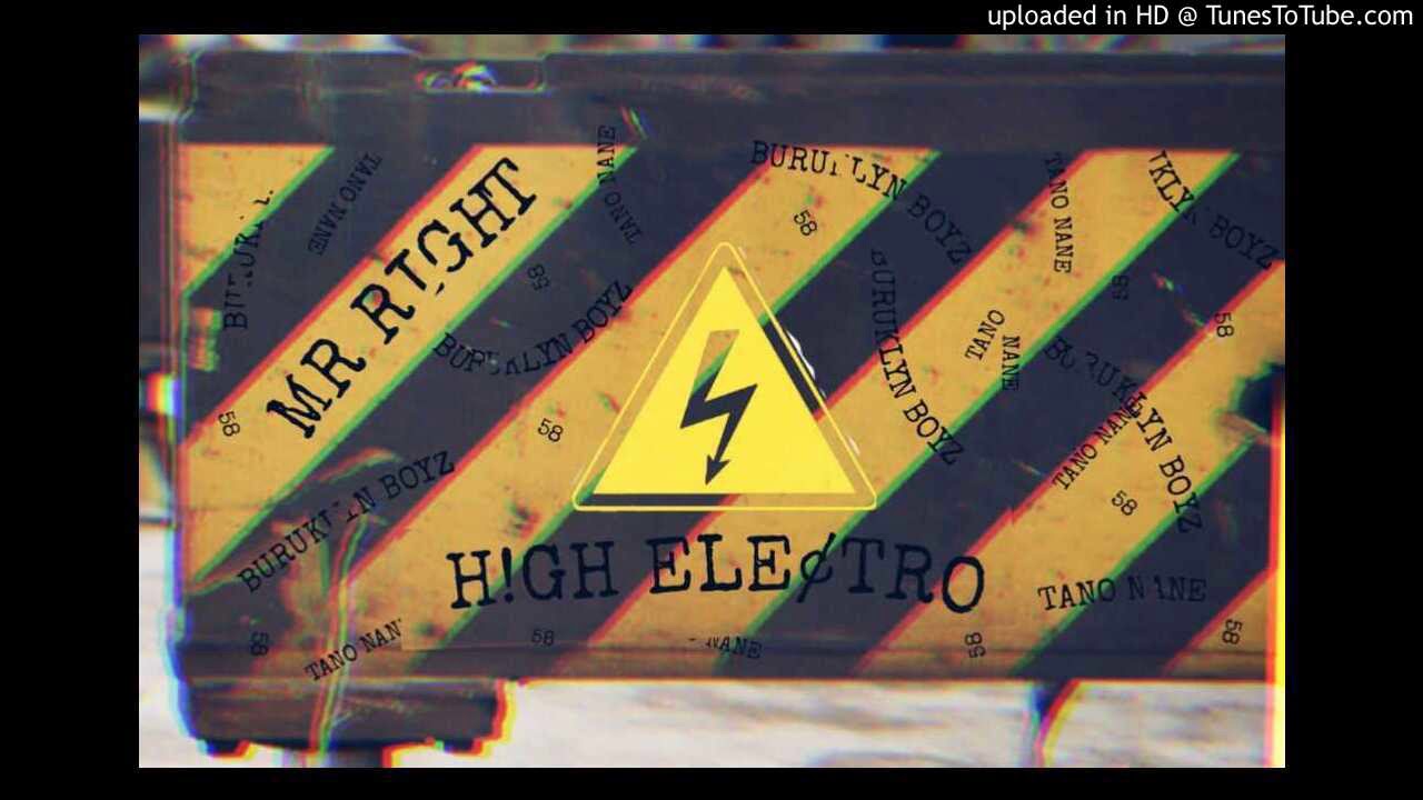 Mr Right-High electro(official audio)