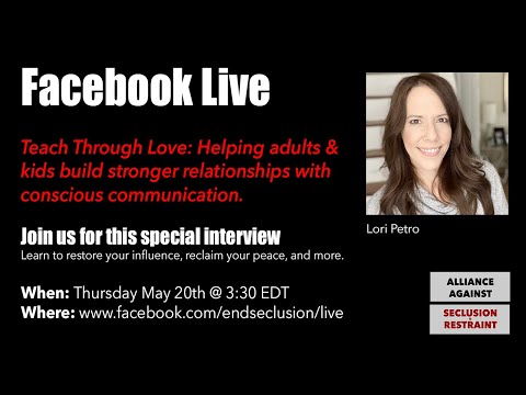 Teach Through Love: The Power of Conscious Communication with Lori Petro! 🎙️✨