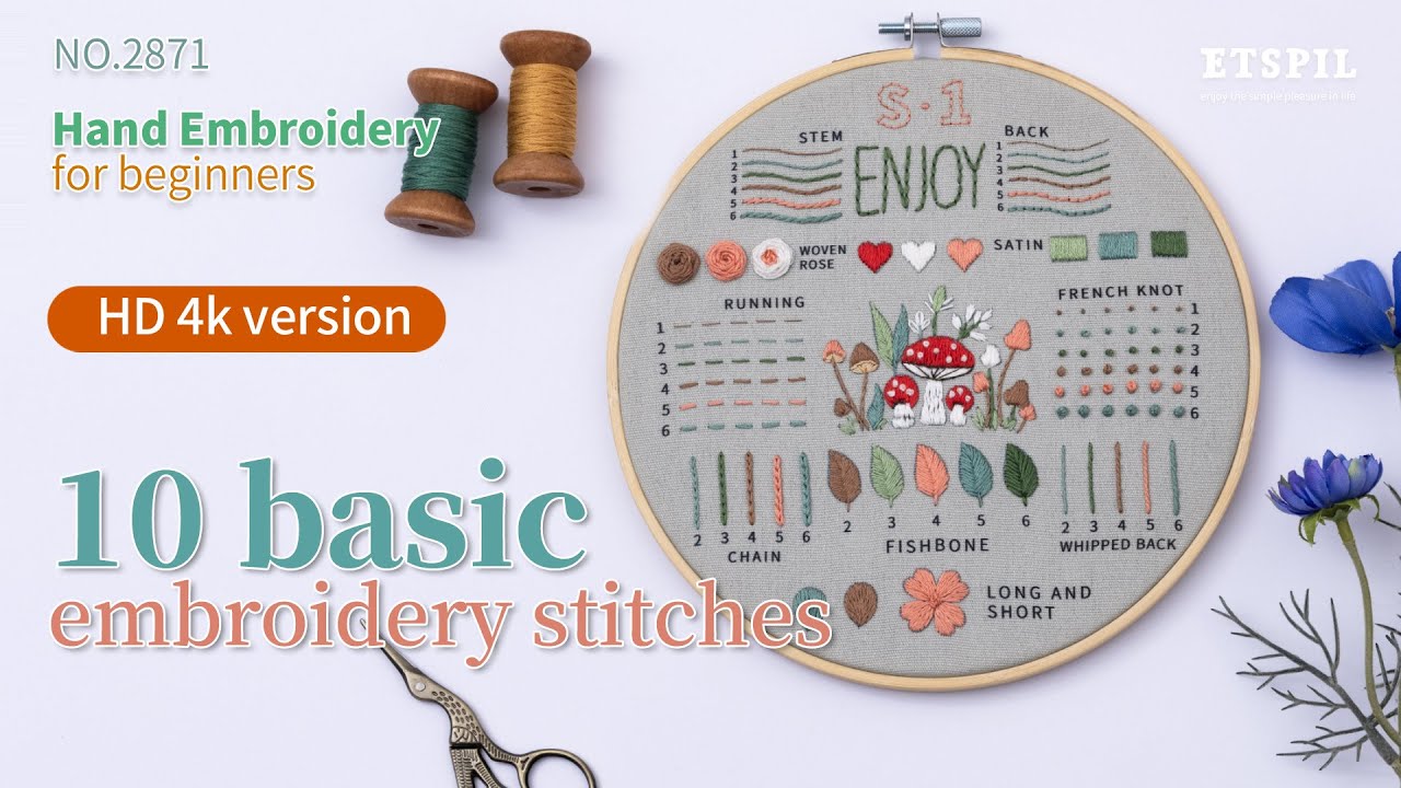 🧵Explanatory version!Hand Embroidery for Beginners ‖ 33 basic embroidery stitches by ETSPIL E2871