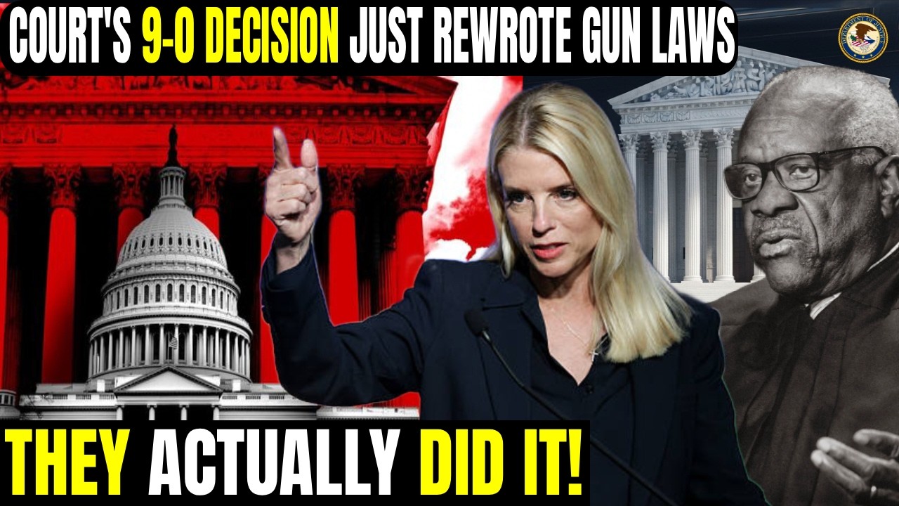 BREAKING: Supreme Court's 9-0 Decision Just REWROTE Gun Laws Nationwide!