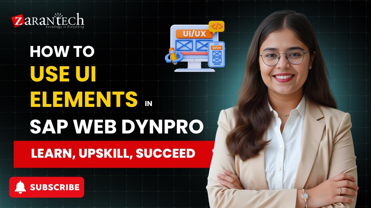 How to Use UI Elements in SAP Web Dynpro | ZaranTech