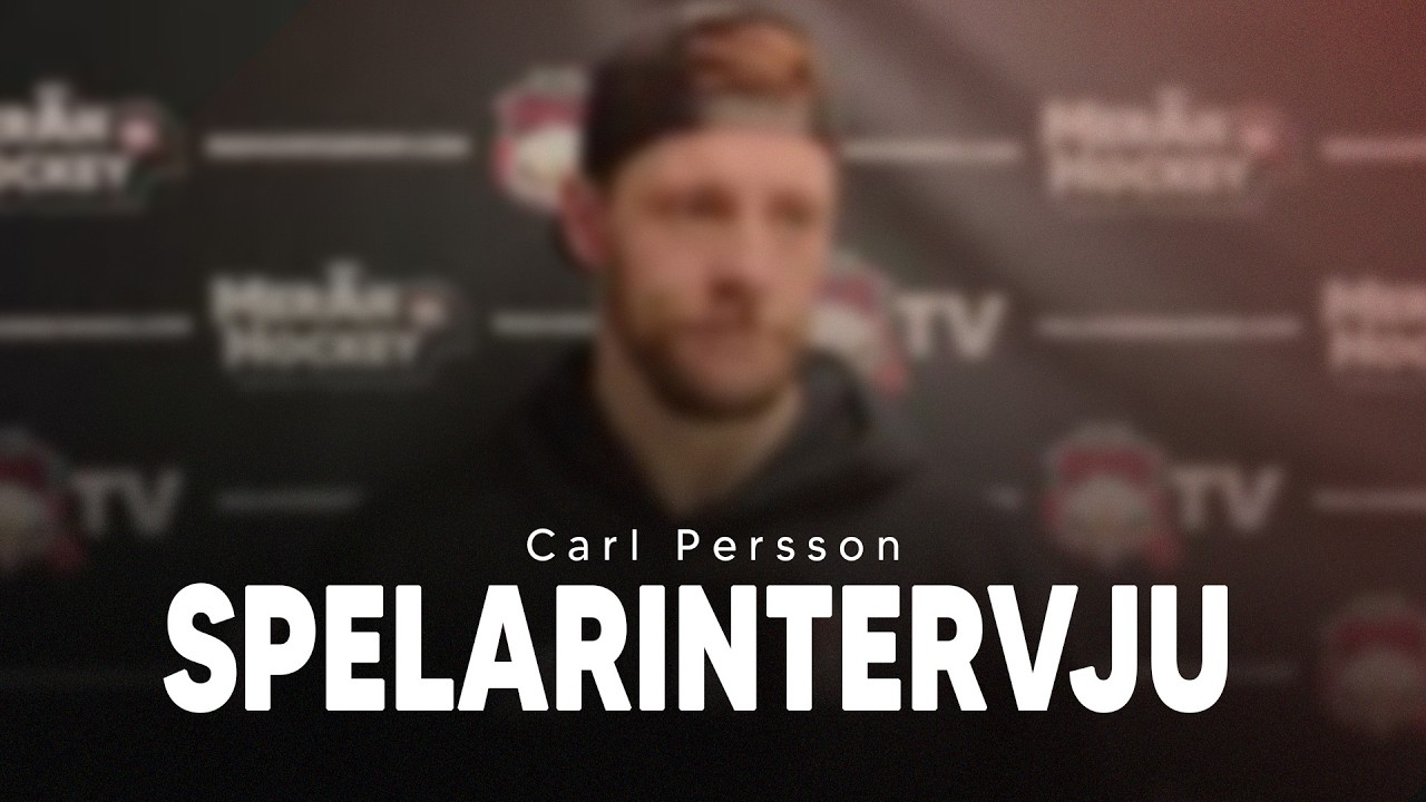 Carl Persson pratar upp torsdagens hemmamatch mot Färjestad | Malmö ...