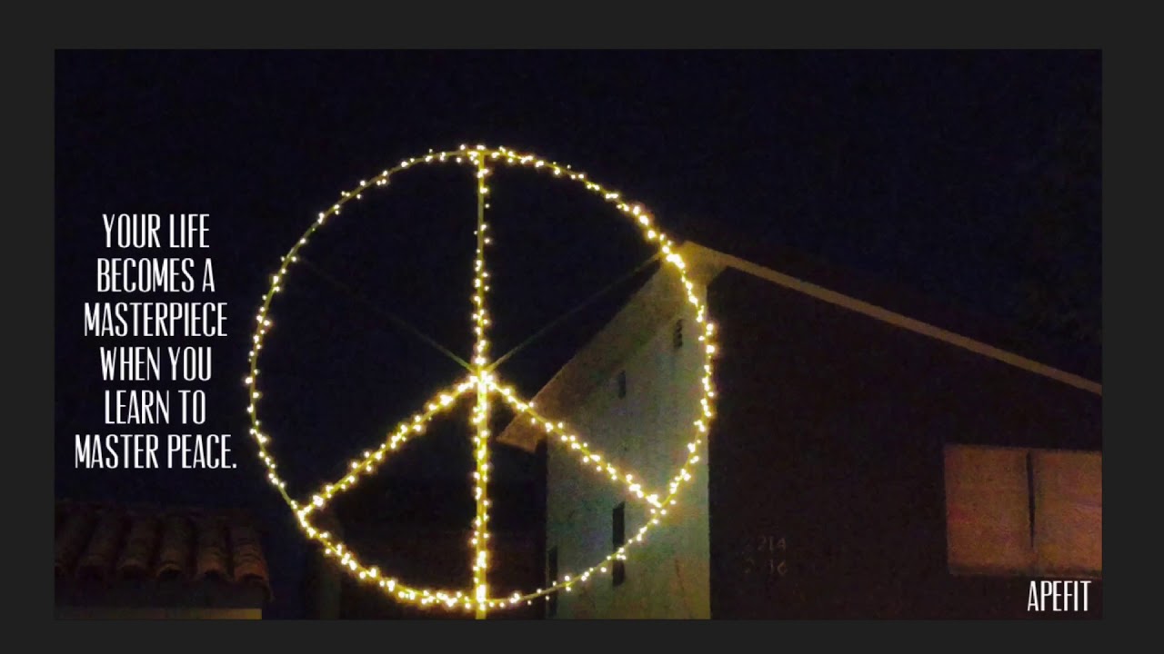 Your life becomes a masterpiece when you learn to master peace.