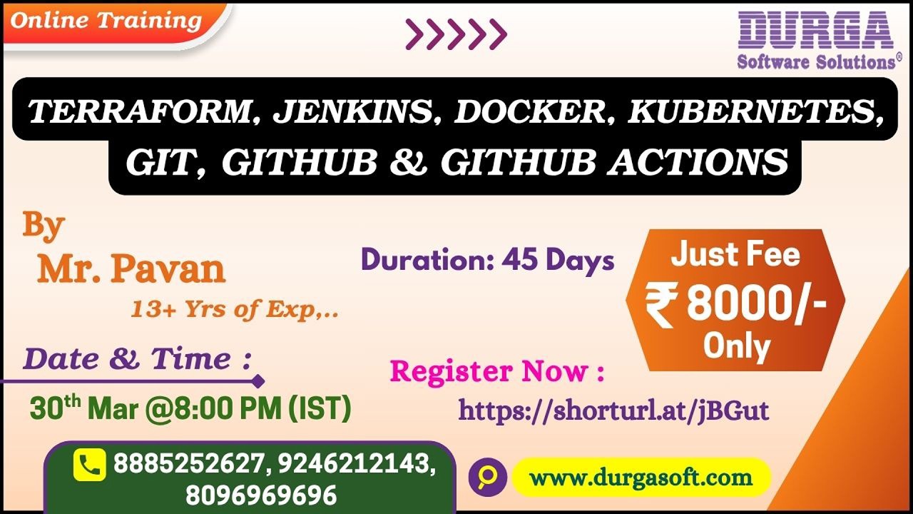 TERRAFORM, JENKINS, DOCKER, KUBERNETES, GIT, GITHUB & GITHUB Actions Online Training @ DURGASOFT