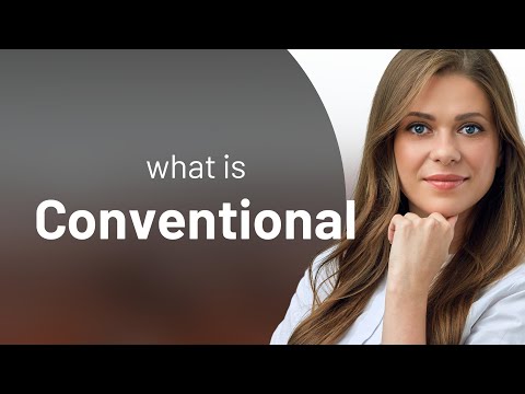 Understanding "Conventional": A Guide to English Phrases
