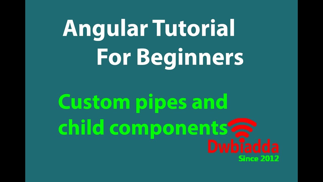 Custom pipes and child components in angular | Angular tutorial