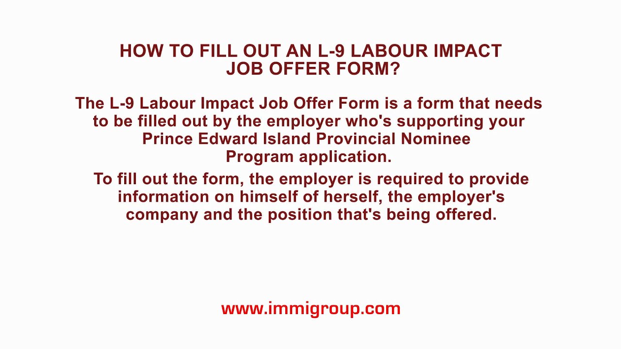 How to fill out an L-9 Labour Impact Job Offer Form?