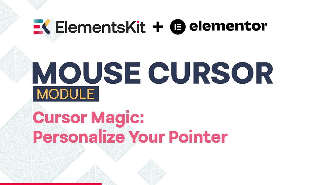 Engaging Mouse Cursor Module ● ElementsKit Addon for Elementor, WordPress ● 2025