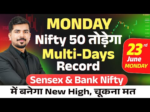 [Monday] Nifty 50 Prediction and Bank Nifty Sensex Analysis for | 23 June 2025 | Tomorrow Prediction