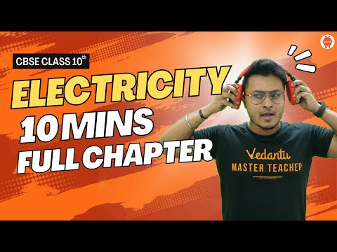 Electricity All Definitions, Derivations & Formulas in 10 mins | CBSE Class 10 Physics Chapter 12