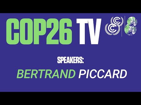 COP26 TV: Bertrand Piccard
