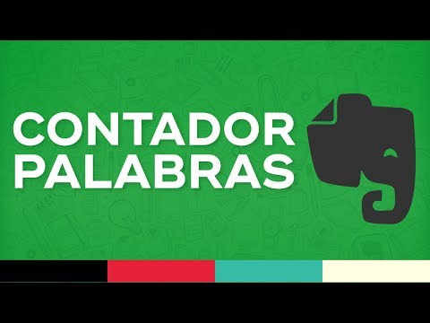 Contador de Palabras y Caracteres | Evernote en Español