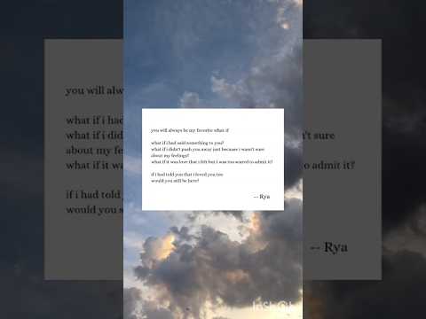 what if #poetry #poems #sayings #quotes #love #heartbreak #feelings #sad