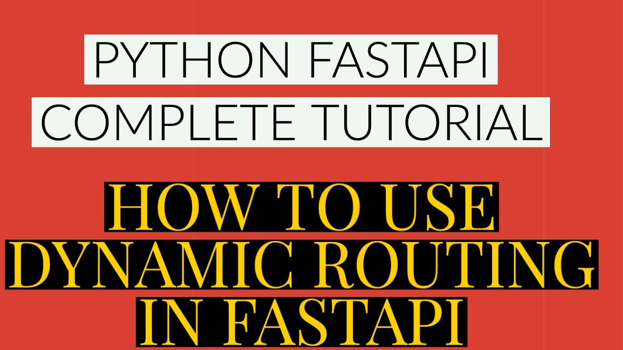 Fastapi Python Complete Tutorial|How To Use Dynamic Routing In Fastapi |Tutorial:3