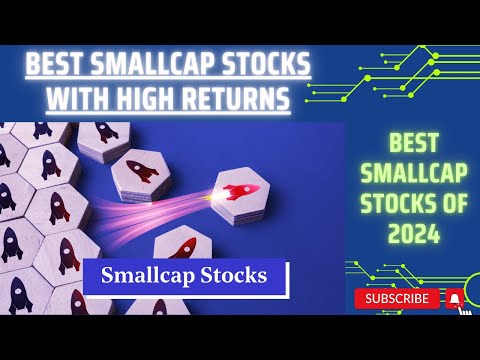 Best Small Cap Stocks For 2024 | Stocks to Invest In 2024 | Best Smallcap Stocks with High Returns