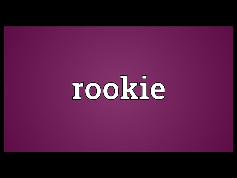 Rookie Meaning