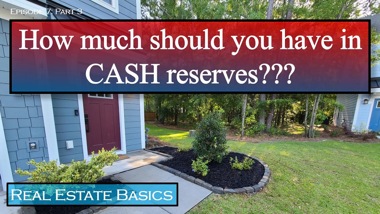 Down payment & cash reserves: How much should you have?