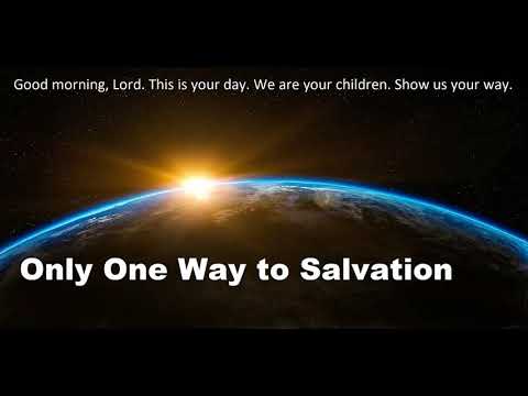 Only One Way to Salvation – Easy Peasy All-in-One Homeschool