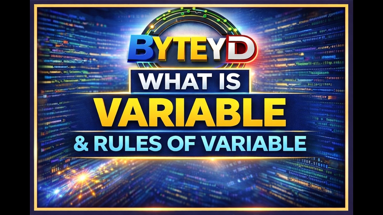 What is a Variable in Programming? | Rules of Variables Explained for Beginners | #BYTEYD #python