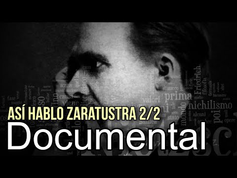 Documental 2025: Así Habló Zaratustra – La Filosofía de Nietzsche 2/2