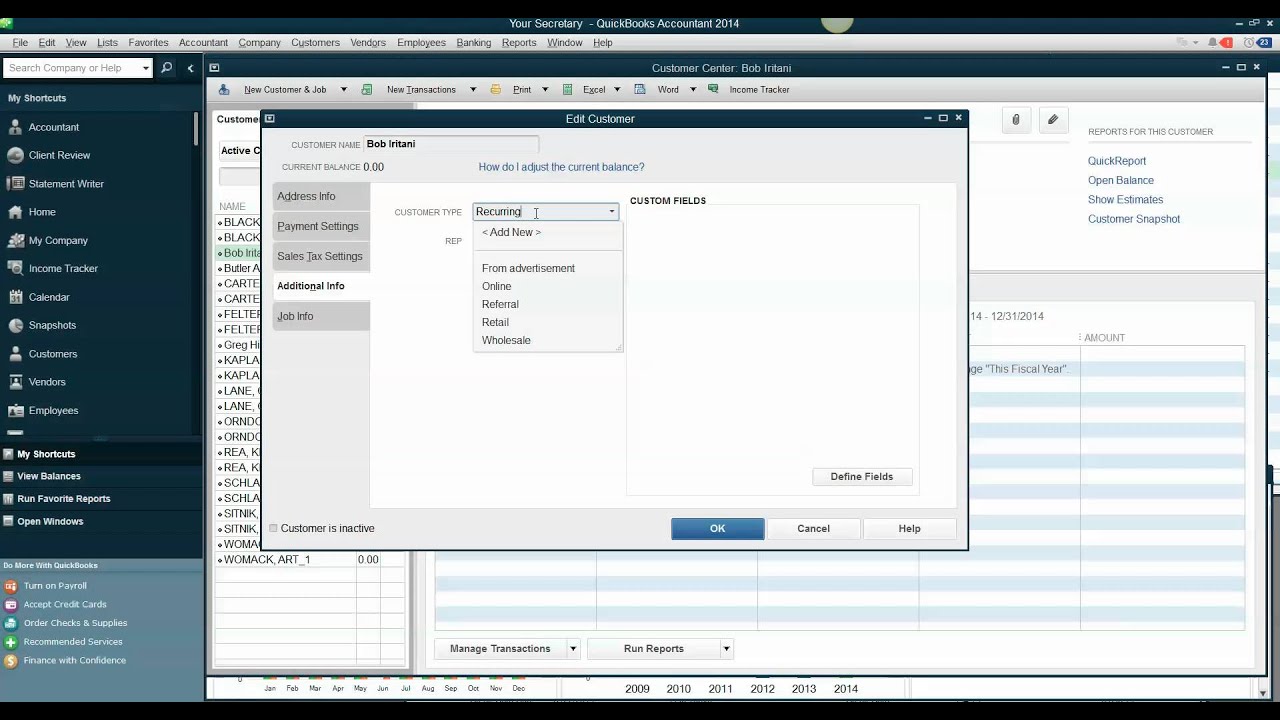 QUICKBOOKS ACCOUNTANT: CREATE CUSTOMER TYPES FOR TRACKING AND MARKETING