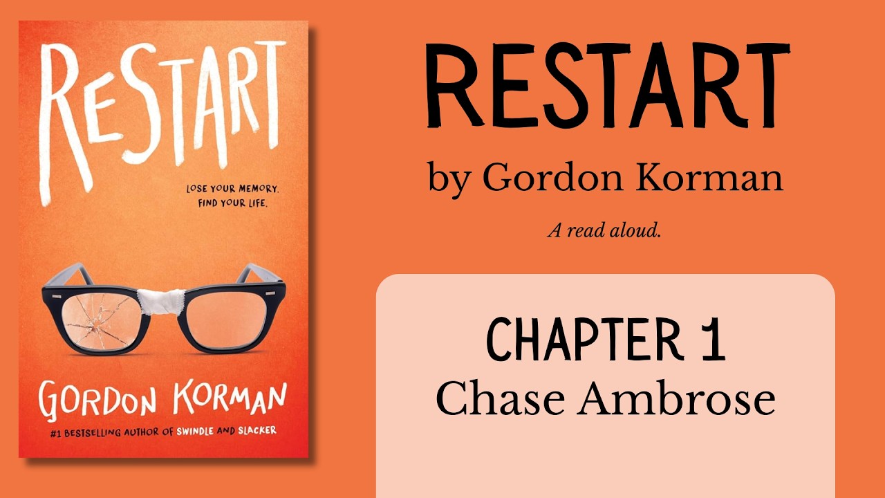Restart Read Aloud | Chapter 1 | Chase Ambrose