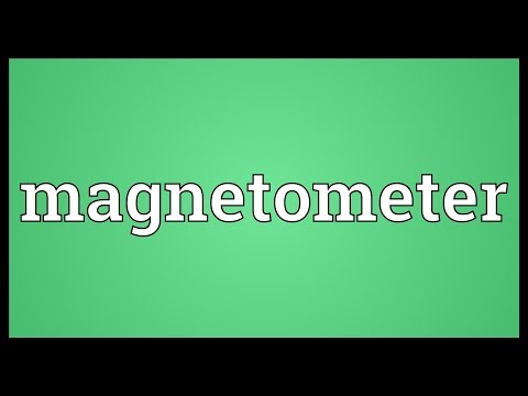 Magnetometer Meaning