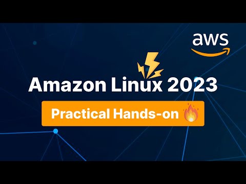 Ultimate Guide to Amazon Linux 2023