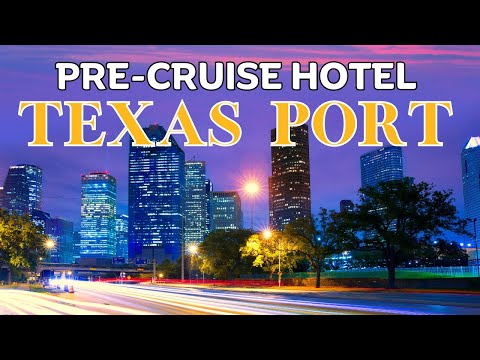 WHERE TO STAY WHEN SAILING FROM THE PORT OF GALVESTON