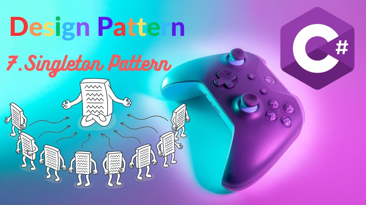 [DESIGN PATTERN]-7.Singleton Pattern