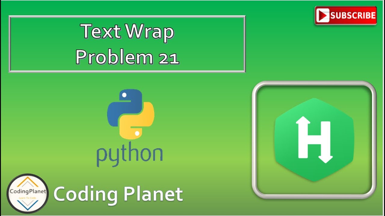 Python Challenge 21 || Text Wrap || HackerRank Solution ||Coding Planet