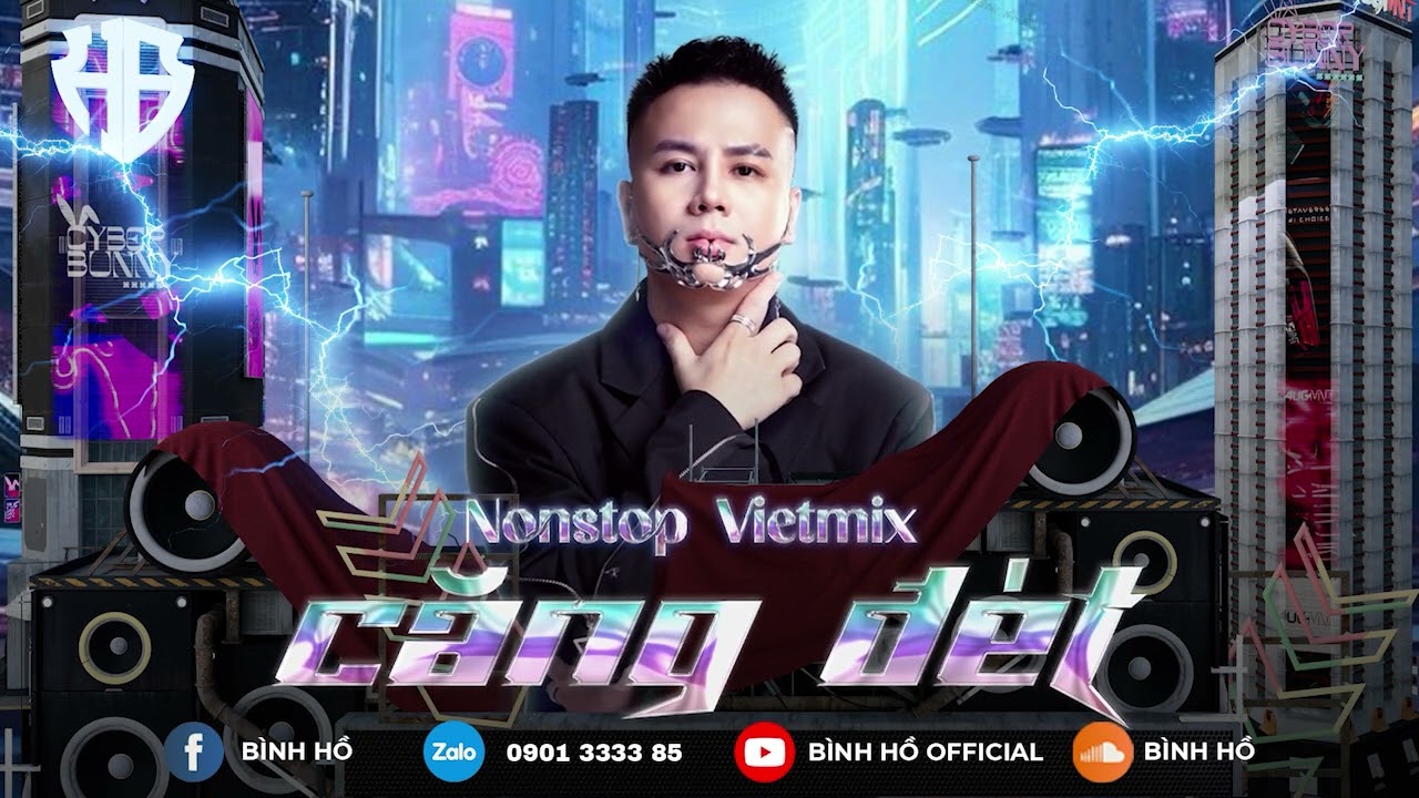Nonstop 2H Vietmix Căng Đét - Bình Hồ Remix 2025