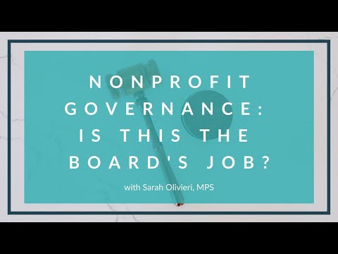 Nonprofit Governance: Is This the Board’s Job?