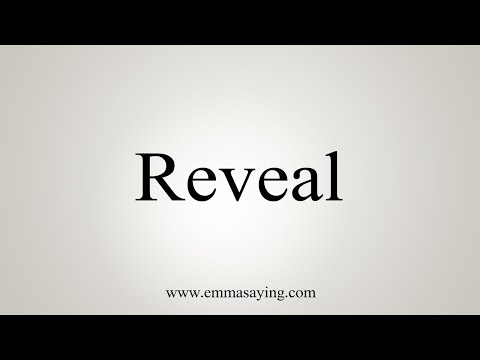 How To Say Reveal
