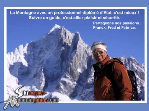 Moniteur de Ski / Guide de Montagne - Ski Coach / Mountain Guide