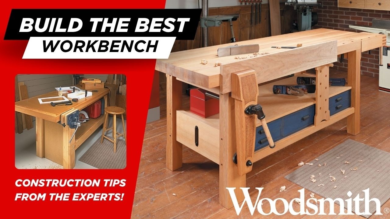 The Ultimate Workbench Building Guide (Tools, Tips & Plans)
