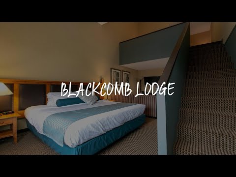 Blackcomb Lodge Review - Whistler , Canada