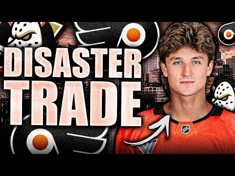THE TREVOR ZEGRAS TRADE IS A DISASTER… (ANAHEIM DUCKS TRADE W/ PHILADELPHIA FLYERS)