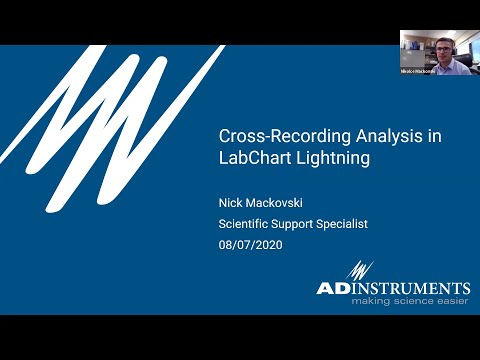LabChart Lightning Introductory Series: Webinar 3 – Cross-Recording Analysis