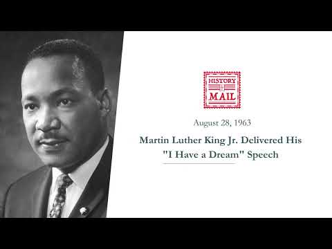 This Day in History: August 28, 1963 | MLK delivered his iconic speech | History By Mail