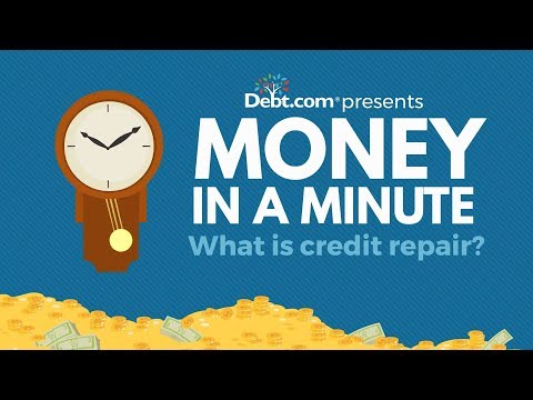 What Is Credit Repair? | Debt.com