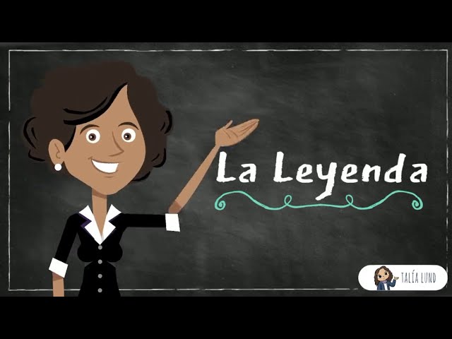 ¿Qué es una leyenda? Ejemplos y características
