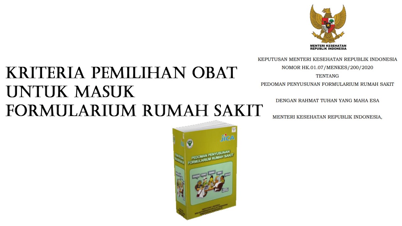Kriteria Pemilihan Obat Masuk Formularium Rumah Sakit