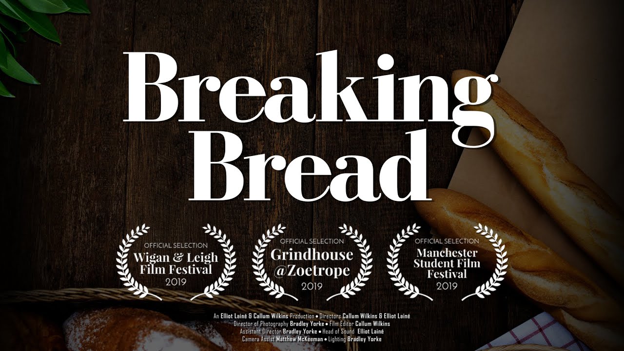 BREAKING BREAD (Short Documentary Film)