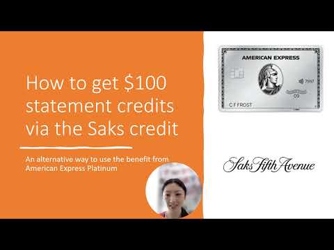 Amex Platinum: How to turn the Saks credit into $100 statement credit