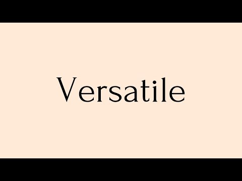 Versatile | Versatile Meaning | Pronunciation of Versatile | Versatile – English Word of the Day