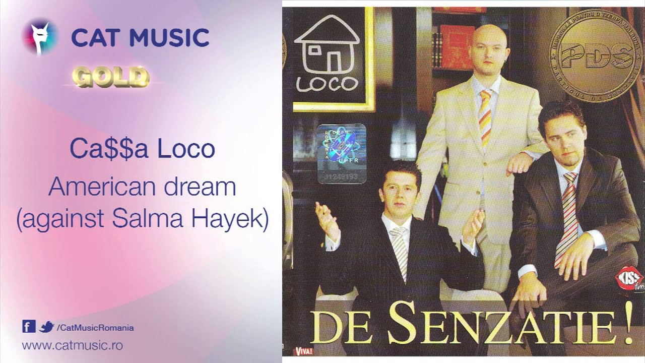 Ca$$a Loco - American dream (against Salma Hayek)